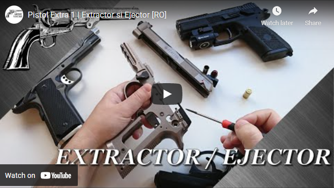 Pistol Extra | 1 – Rolul si Actiunea componentelor: Extractor si ...