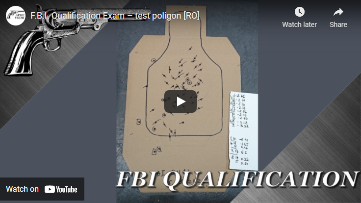 F.B.I. Qualification Exam – test poligon – arme vechi